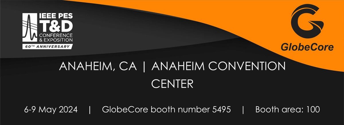Invitación de GlobeCore a IEEE PES T&D 2024 – GlobeCore